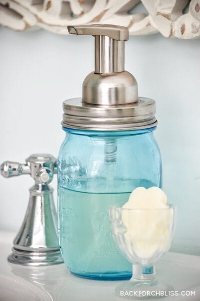Make Your Own Foaming Hand Soap in a Mason Jar - Back Porch Bliss